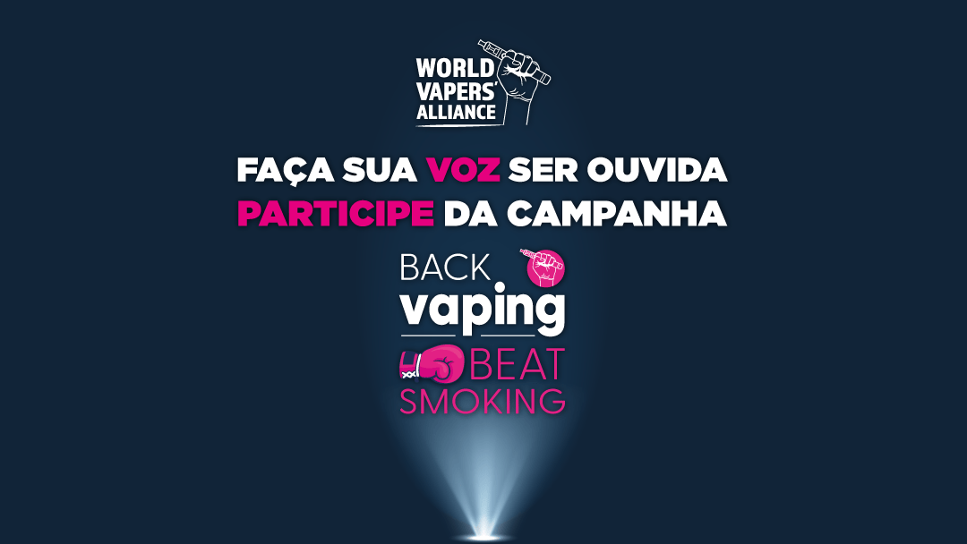 Campanha mundial apoia o vaping para ajudar contra o tabagismo - VáPorAqui